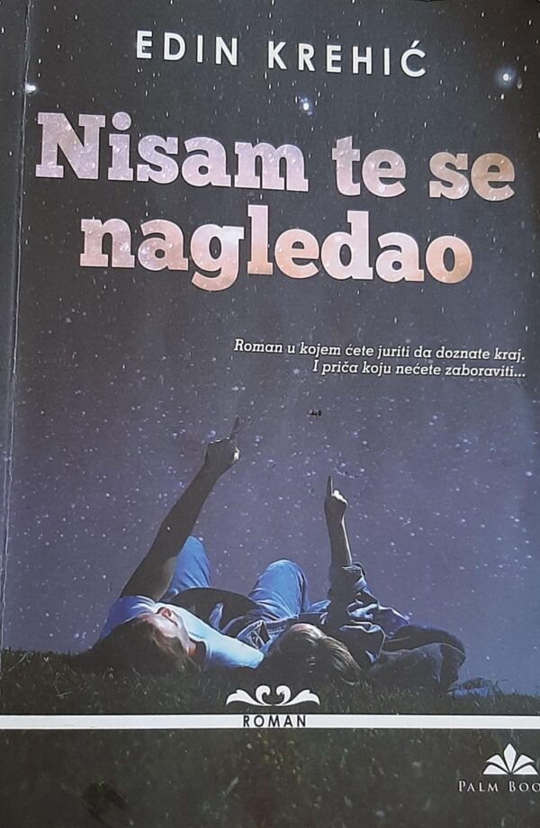 EDIN KREHIĆ(1973): NISAM TE SE NAGLEDAO – Ljubušaci